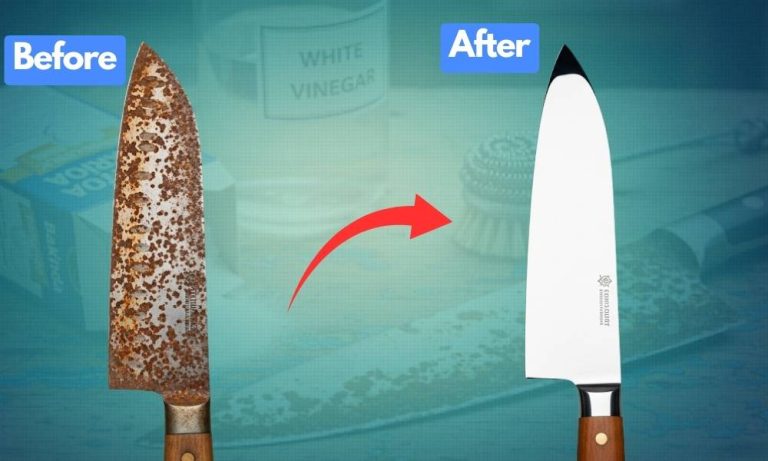 How To Remove Rust From Knife | 4 Proven Ways to Remove Rust